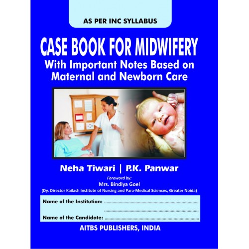 Case Book for Midwifery with Important Notes Based on Maternal and ...